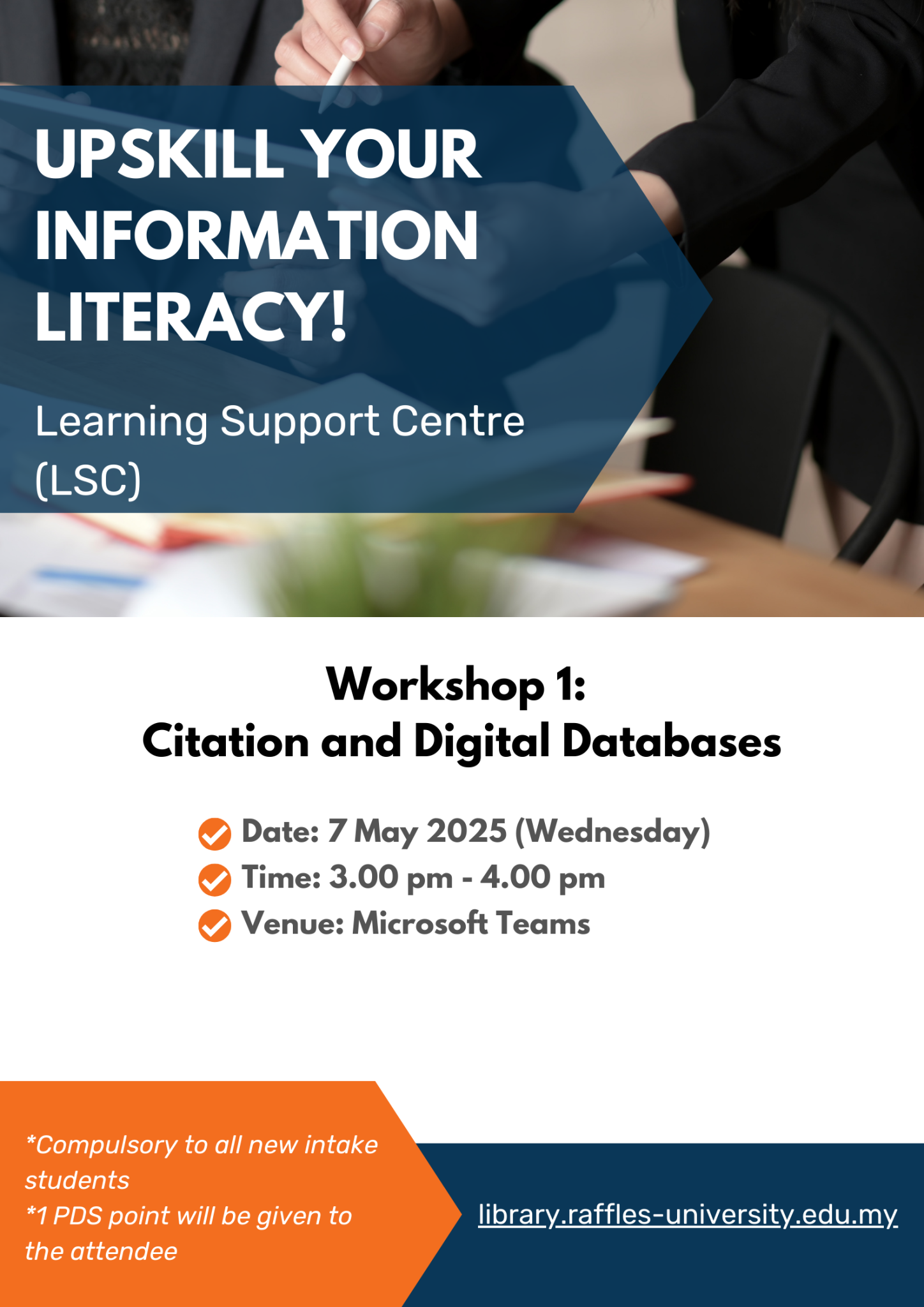 7/5/2025 – LSC Workshop 1 (Citation and Digital Databases) – Professional Development Skill